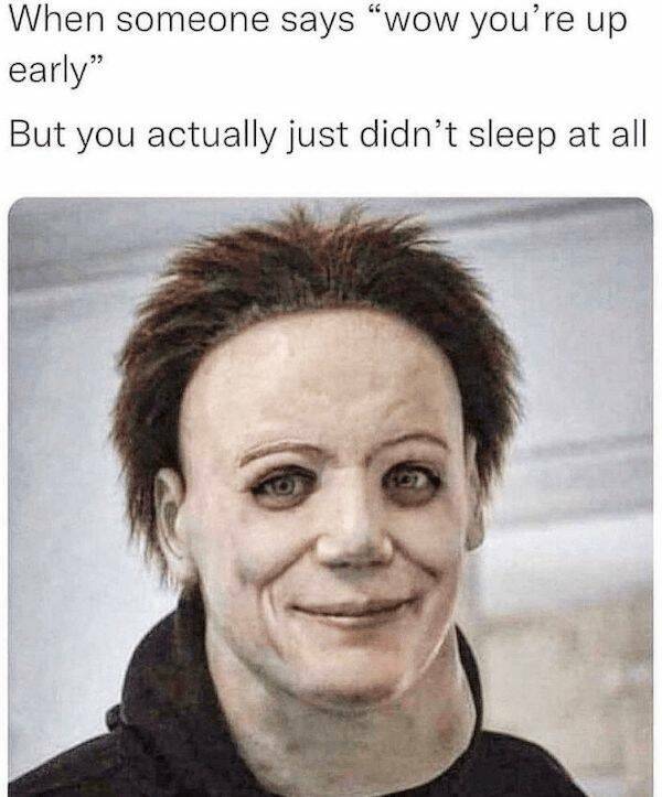 Sleepless In Memeland: Hilarious Memes For The Borderline Insomniacs ...
