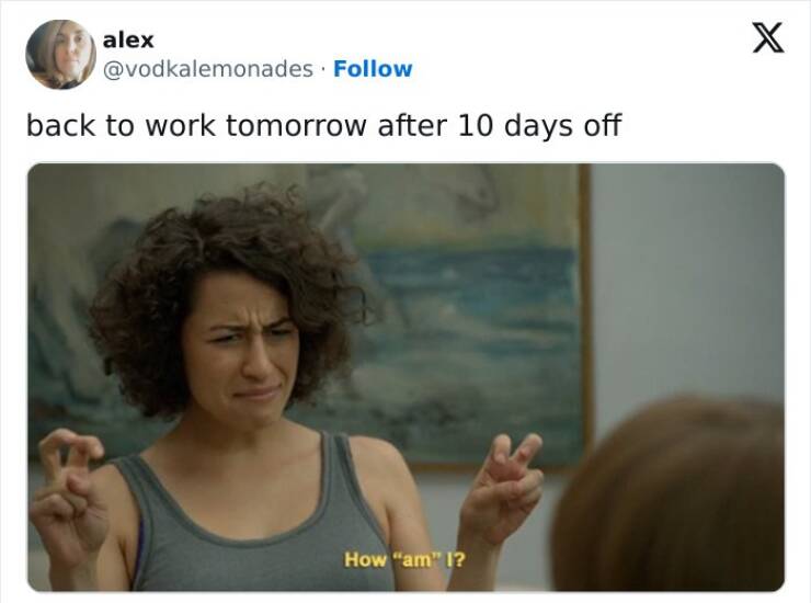 Back-to-Work Humor: Laughs For The Post-Vacation Blues (29 PICS ...